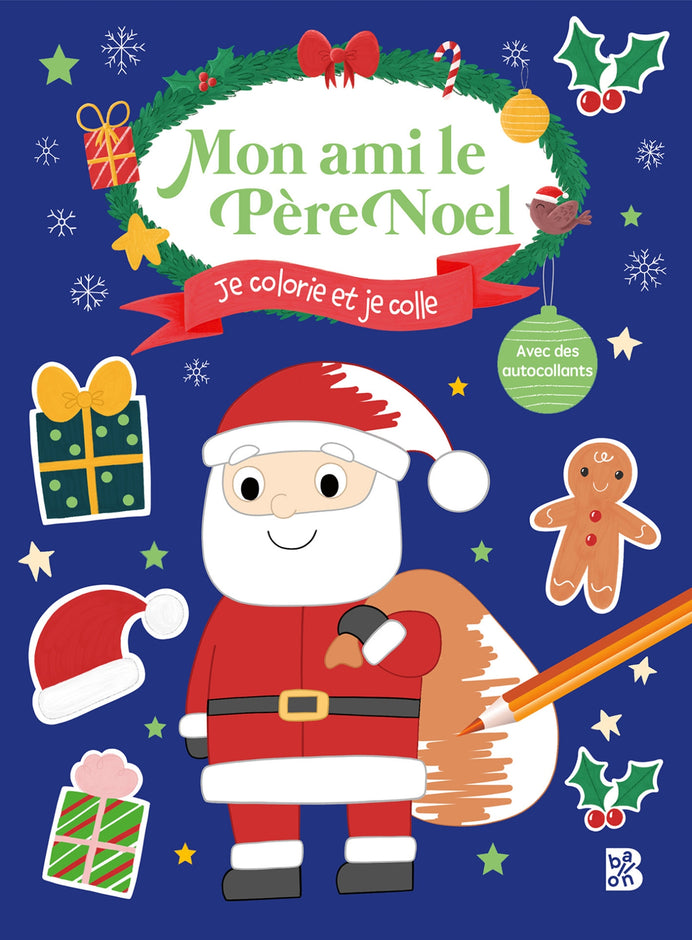 Mon ami le père Noël : Je colorie et je colle – La Griffunrie